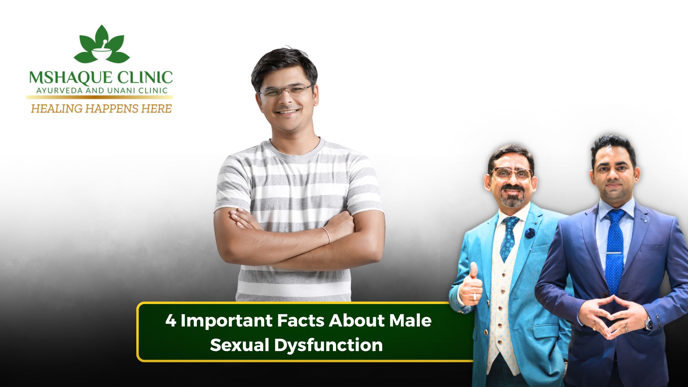 4 Important Facts About Male Sexual Dysfunction